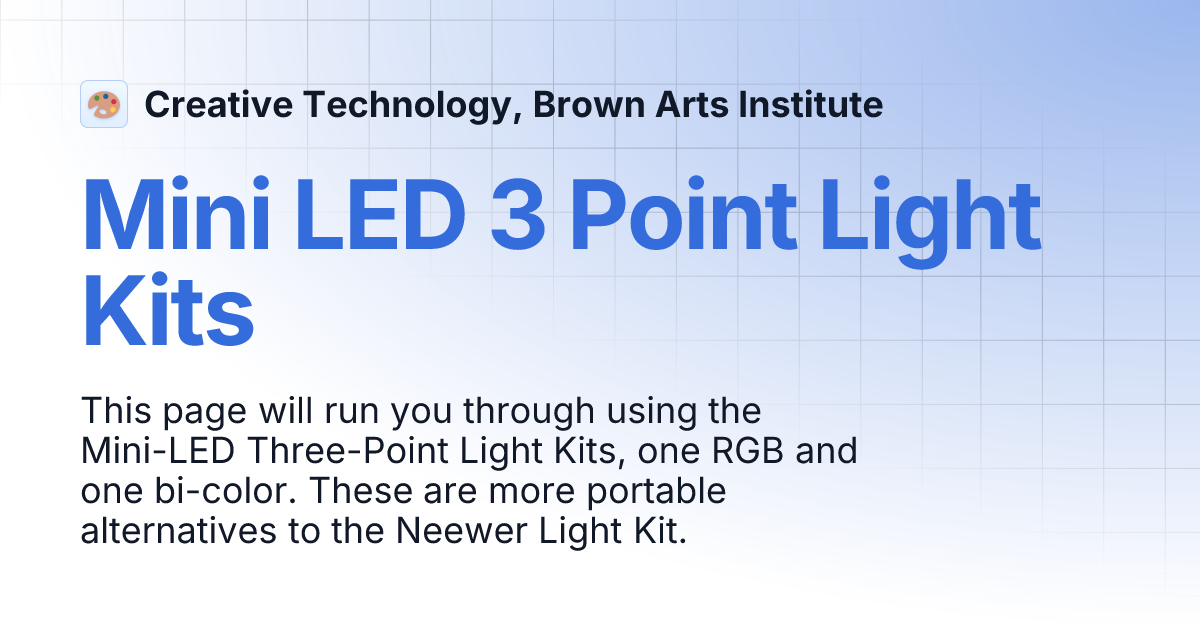 Mini LED 3 Point Light Kits | Creative Technology, Brown Arts Institute